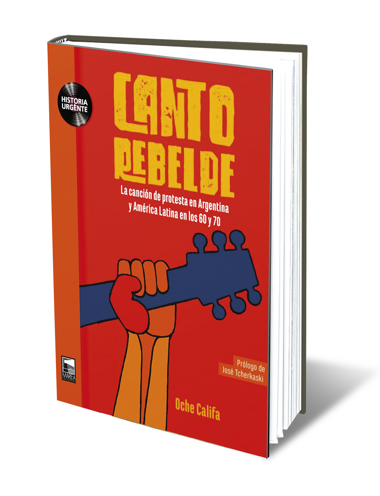 Canto rebelde / Oche Califa - Caras y Caretas